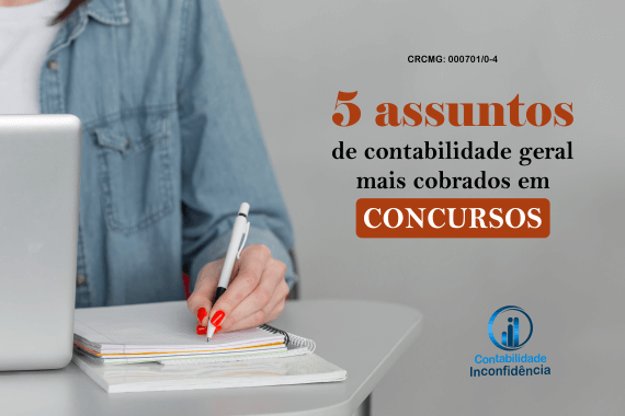 Contabilidade para concursos: conheça 5 dicas - Contabilidade Inconfidência