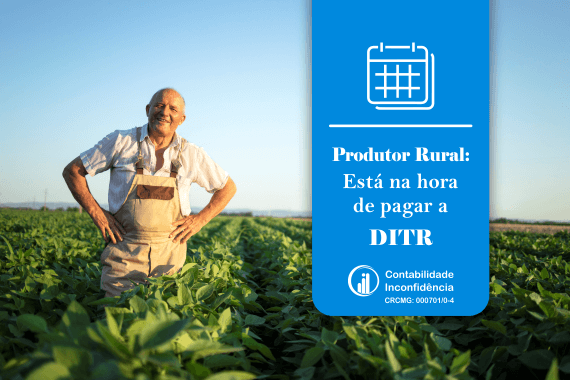 Conheça o prazo e as regras para entrega da DITR/2021 - Contabilidade ...